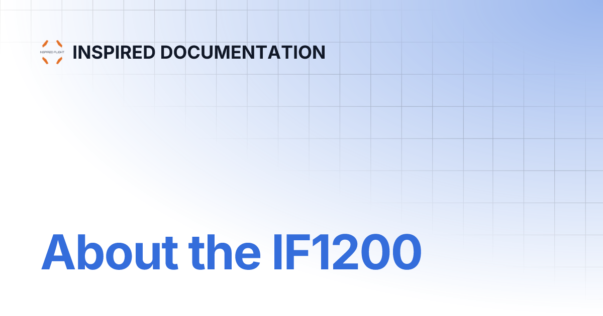 About the IF1200 | INSPIRED DOCUMENTATION