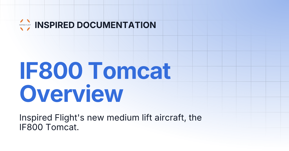 IF800 Tomcat Overview | INSPIRED DOCUMENTATION