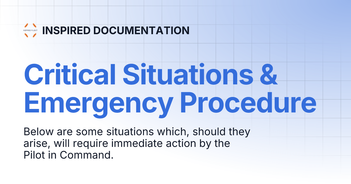 Critical Situations & Emergency Procedure | INSPIRED DOCUMENTATION